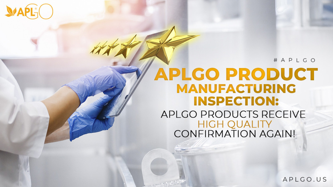 APLGO product manufacturing inspection: APLGO products receive high quality confirmation again!